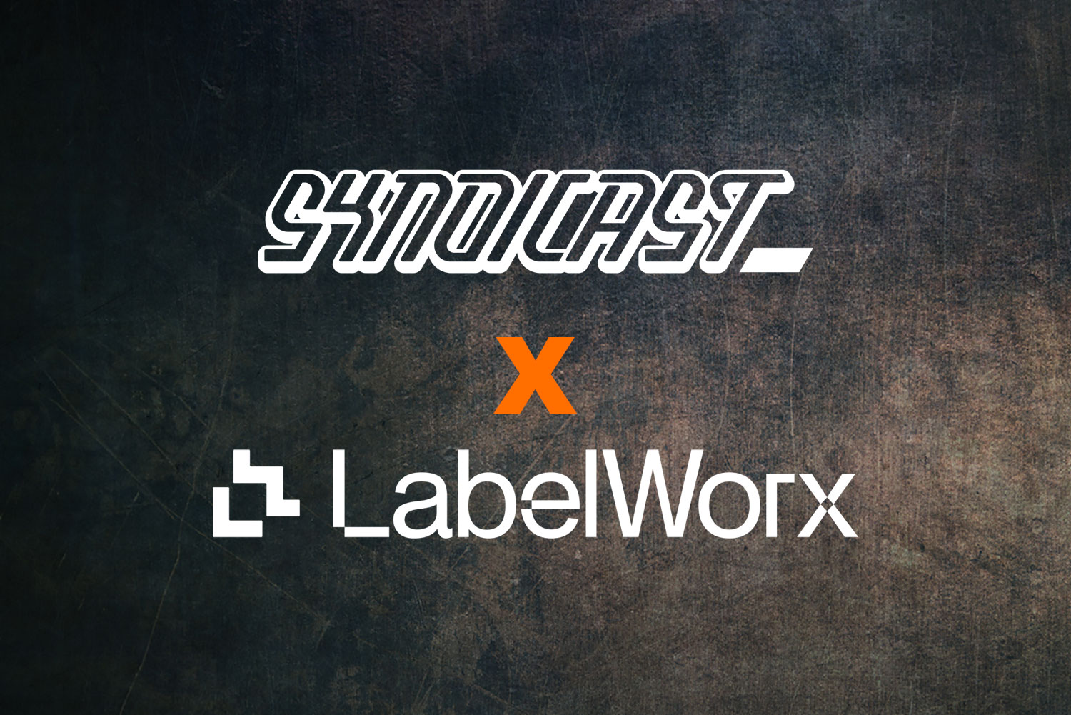 Syndicast teams up with LabelWorx - Syndicast