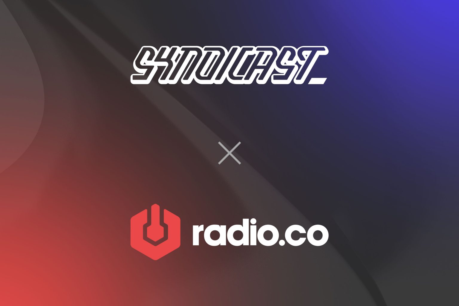Strategic partnership between Syndicast and Radio.co